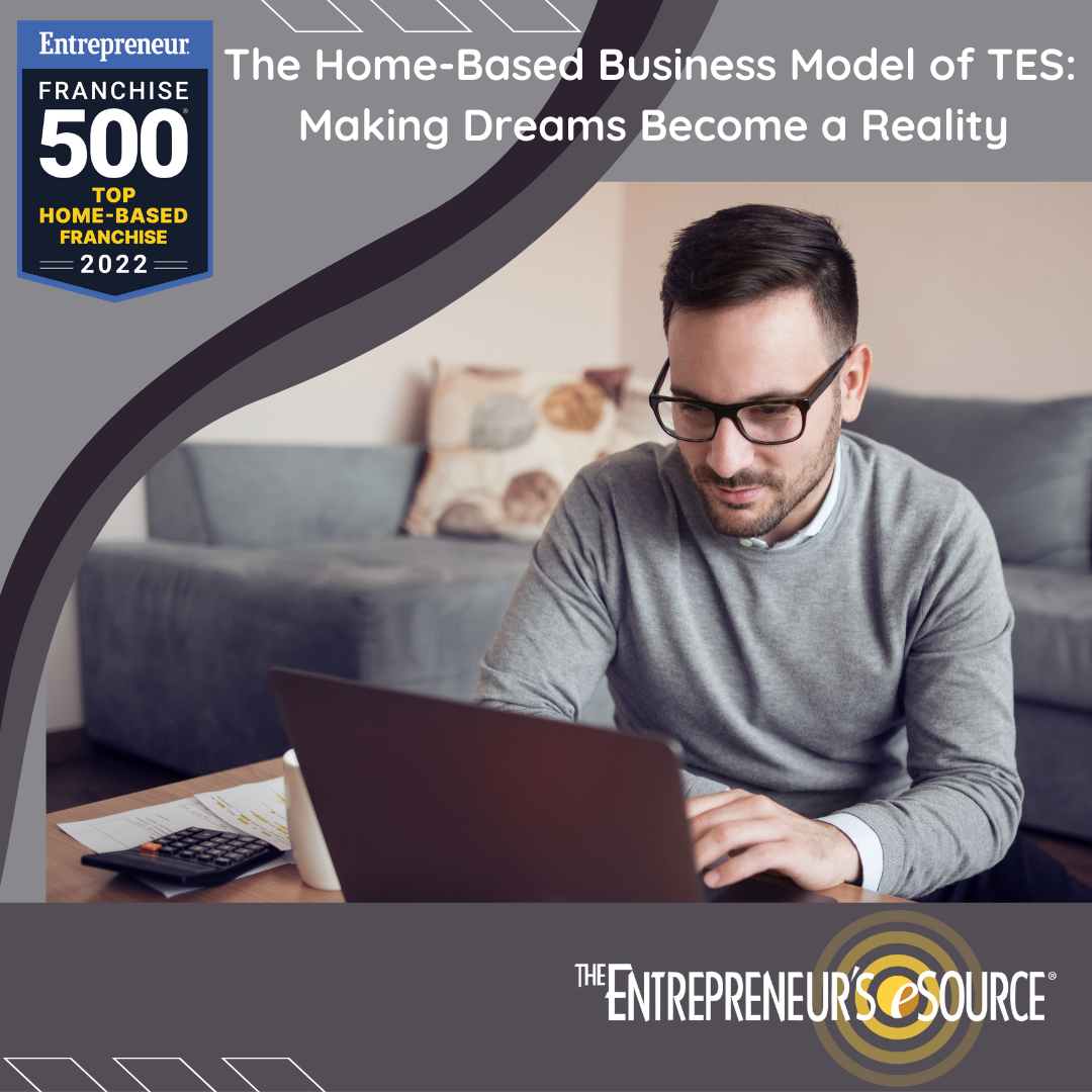 The Home-Based Business Model of TES: Making Dreams Become a Reality ...